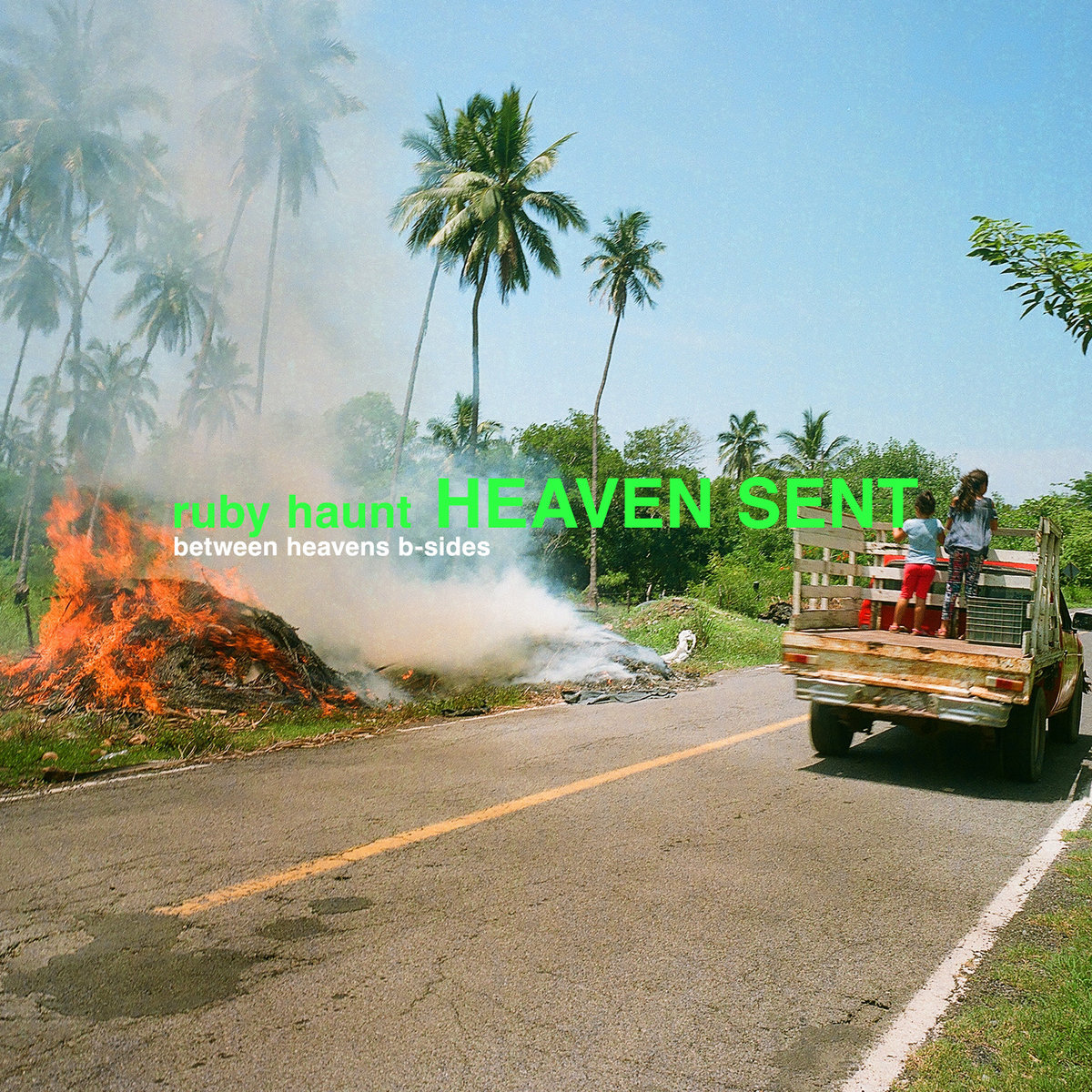 Heaven Sent (Between Heavens B-Sides) | Ruby Haunt