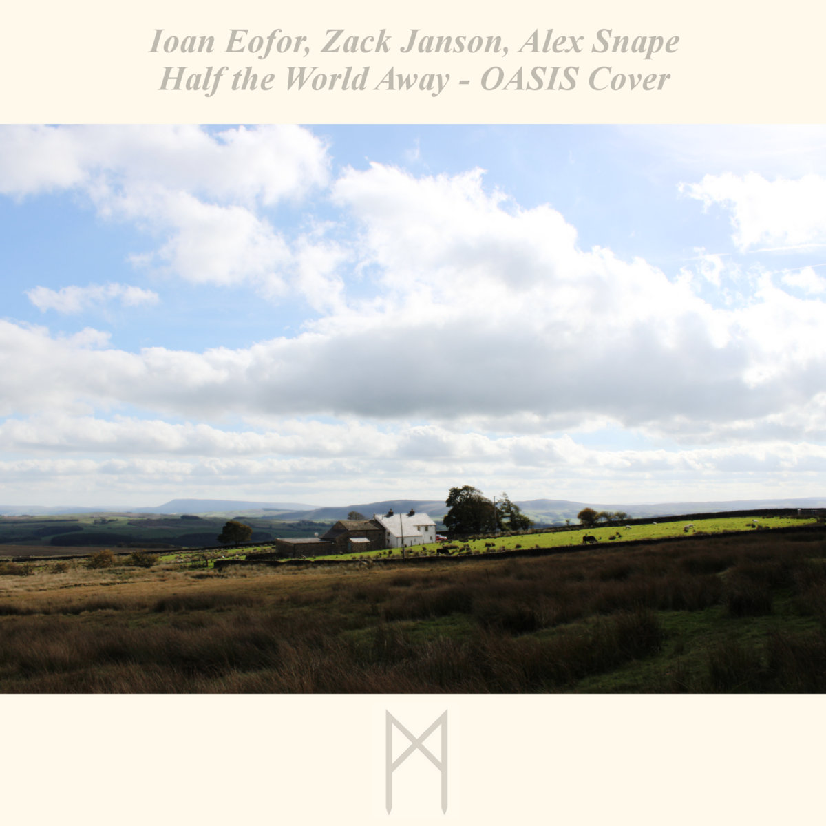 Half the World Away - OASIS Cover | Ioan Eofor, Zack Janson, Alex Snape ...