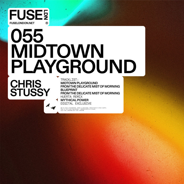 Midtown Playground EP | Chris Stussy | Fuse London