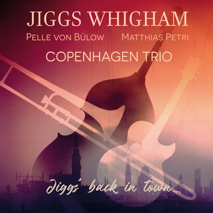 Jiggs' Back In Town | Jiggs Whigham | Storyville Records