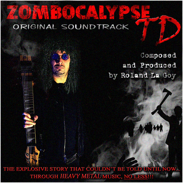 Zombocalypse TD Soundtrack | Roland La Goy