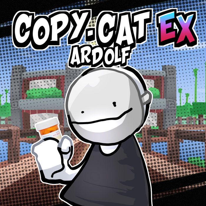 Copy Cat EX | Ardolf