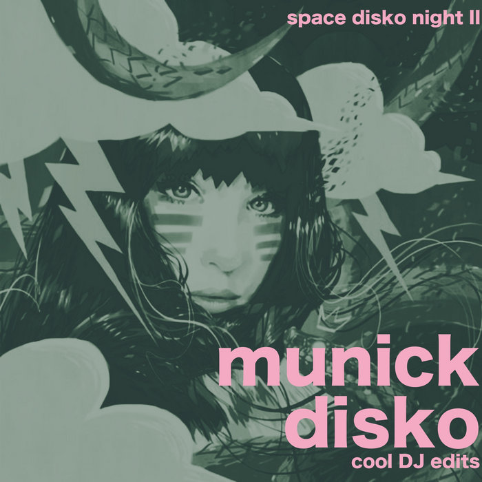 Space Disko Night II | MUNICK DISKO EDITS