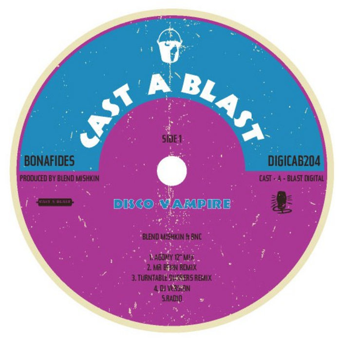 DISCO VAMPIRE E.P. | BLEND MISHKIN Feat. BNC | Blend Mishkin