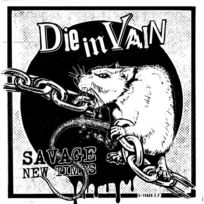 Savage New Times | Die In Vain | LA VIDA ES UN MUS DISCOS