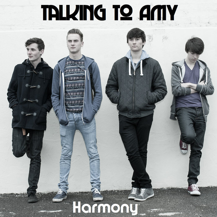 Harmony | Talking To Amy