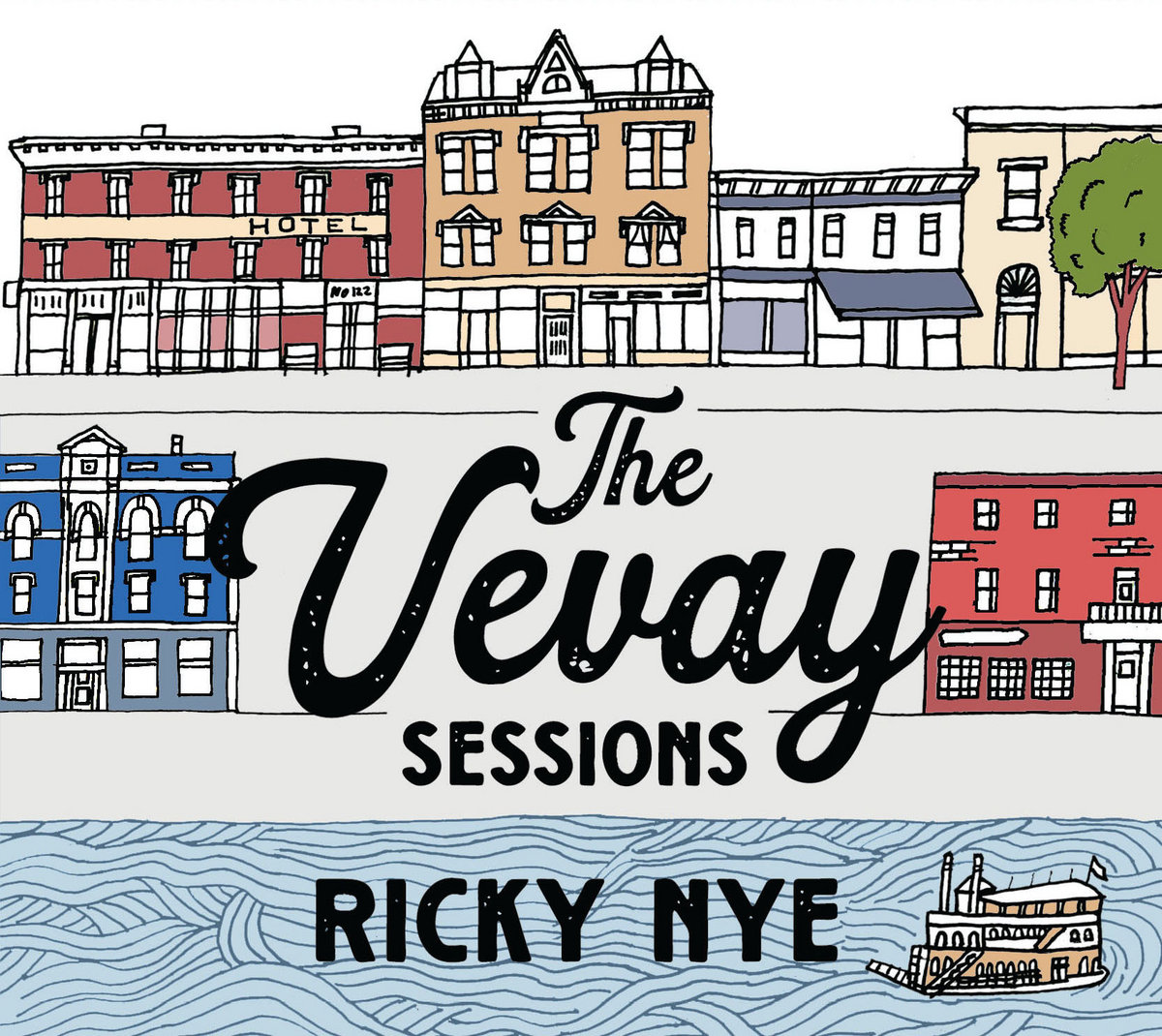 The Vevay Sessions | Ricky Nye