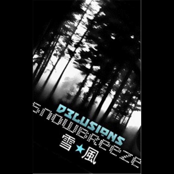 Snowbreeze | Delusions