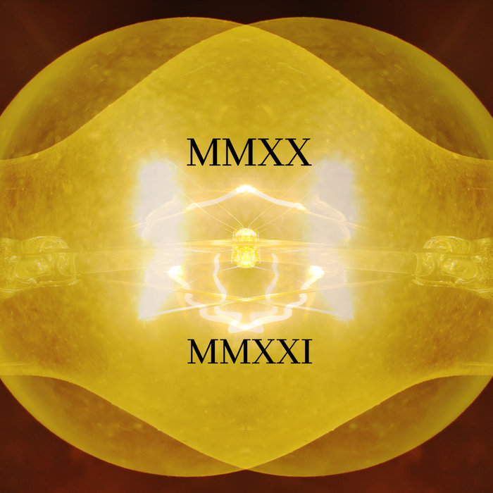 MMXXI | MMXX