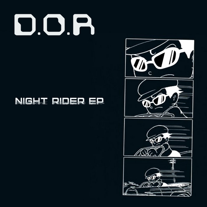 Night Rider EP | D.O.R