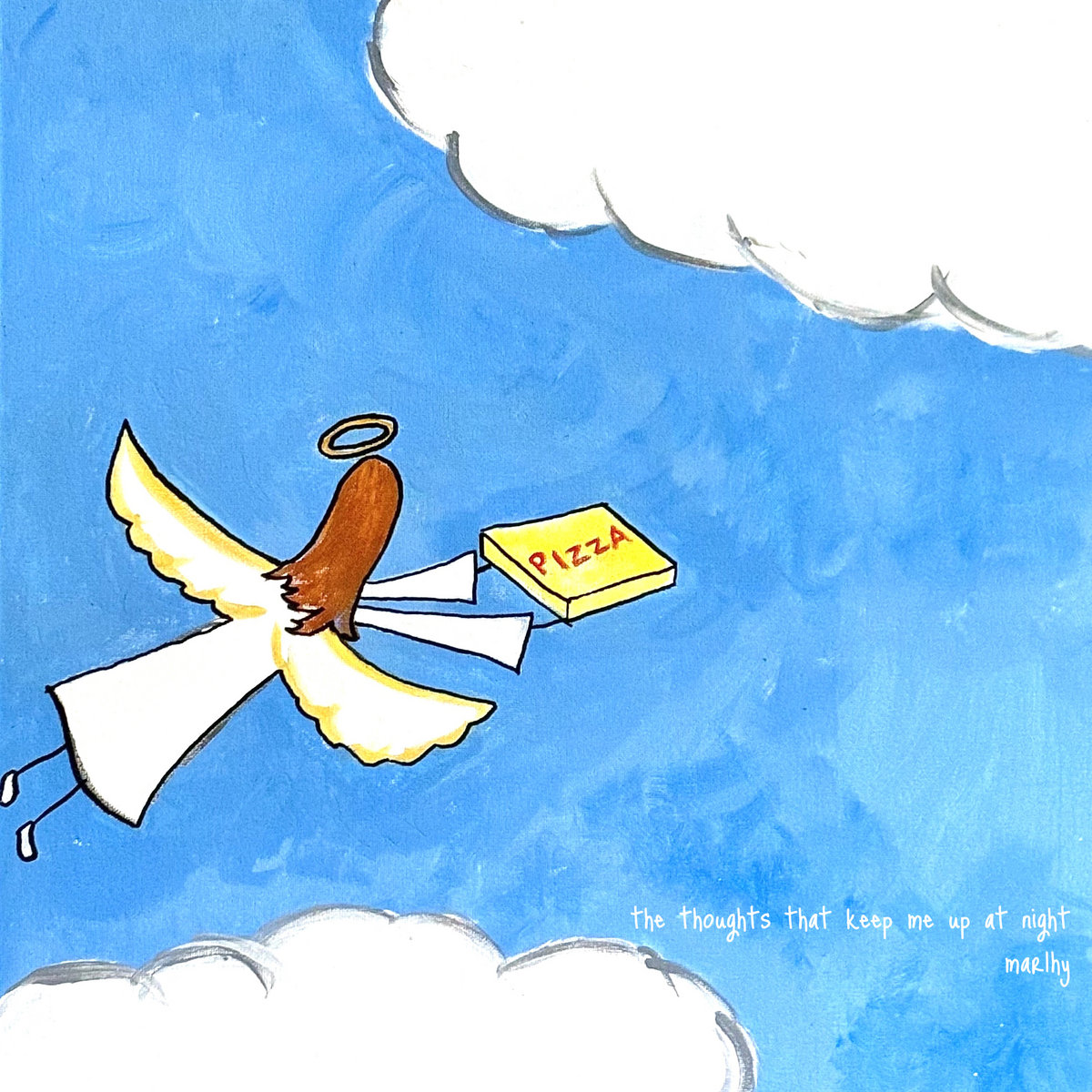 the thoughts that keep me up at night | Marlhy