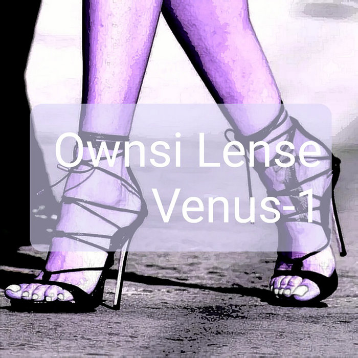 Venus-1 | Ownsi Lense | RusZUD