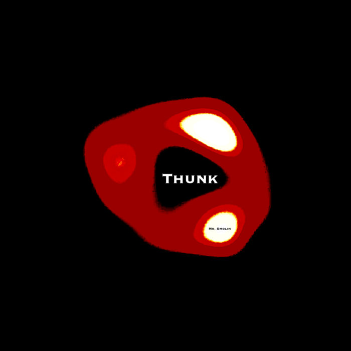 Thunk | Mr. Smolin