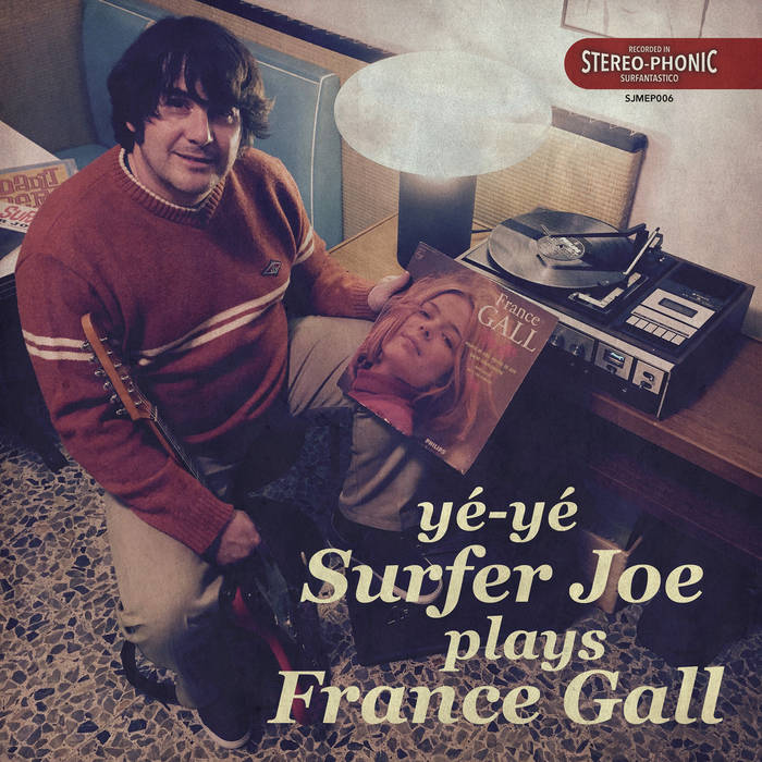 Ye-Ye Surfer Joe Plays France Gall | Surfer Joe