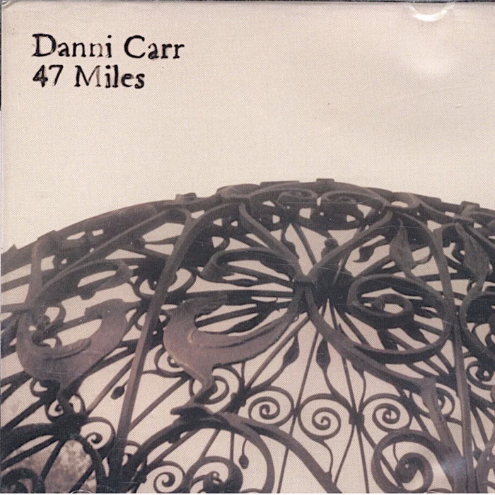 47 miles | danni carr band
