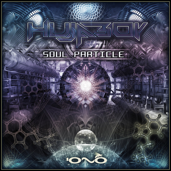 Soul Particle | Hujaboy | IONO MUSIC