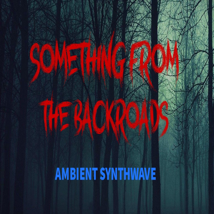 Something from The Backroads | Beyond Strange