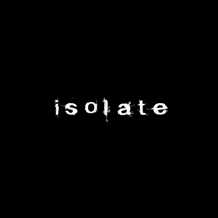 Isolate EP | Isolate