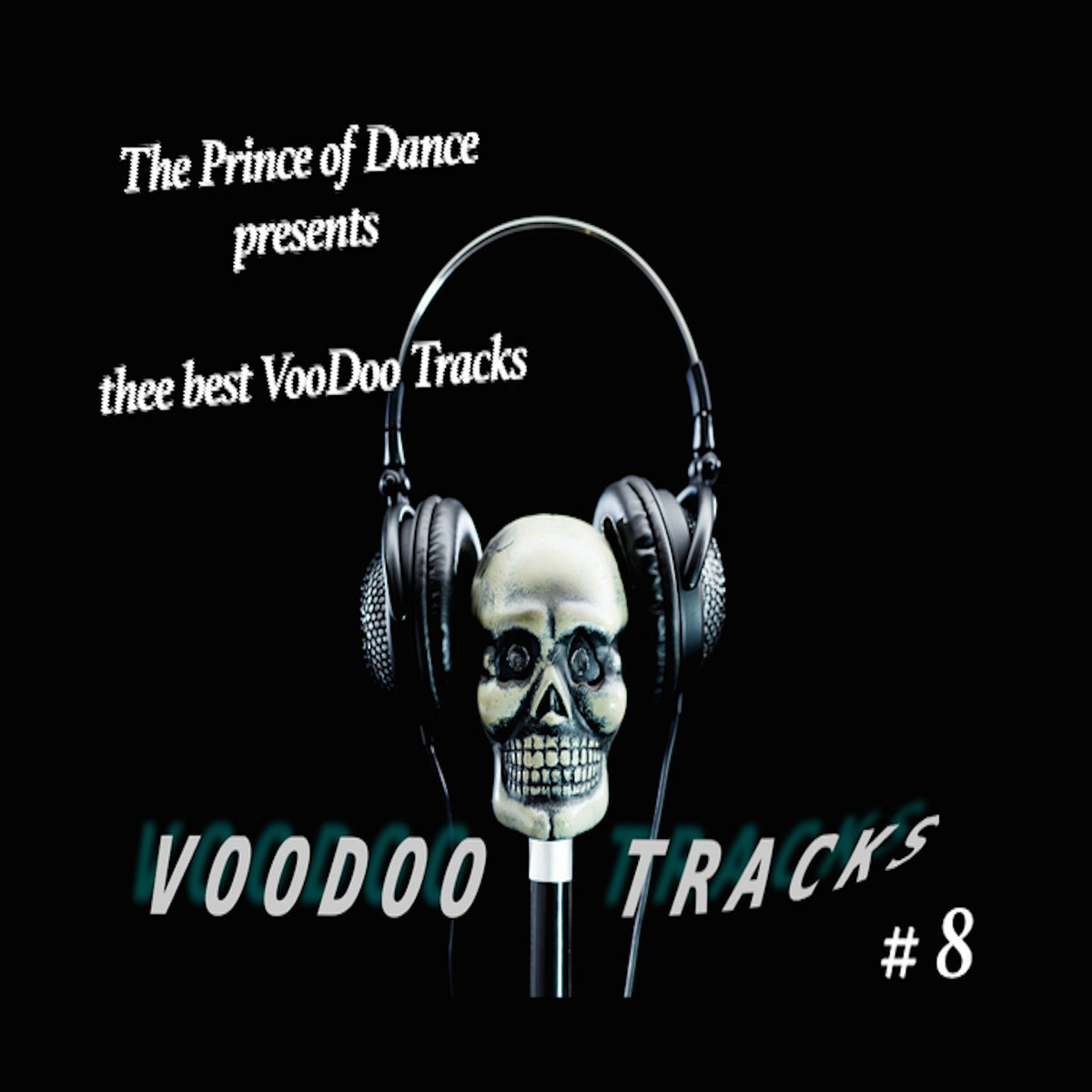 Thee Best VooDoo Tracks | eLBee BaD