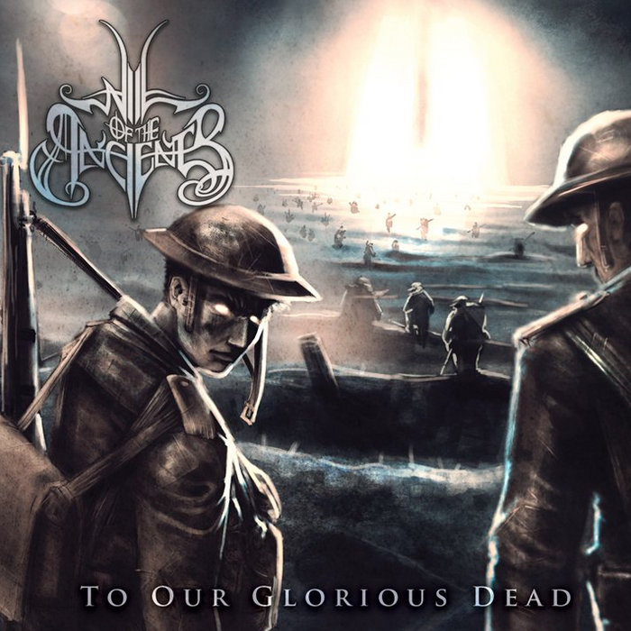 To Our Glorious Dead | Will of the Ancients