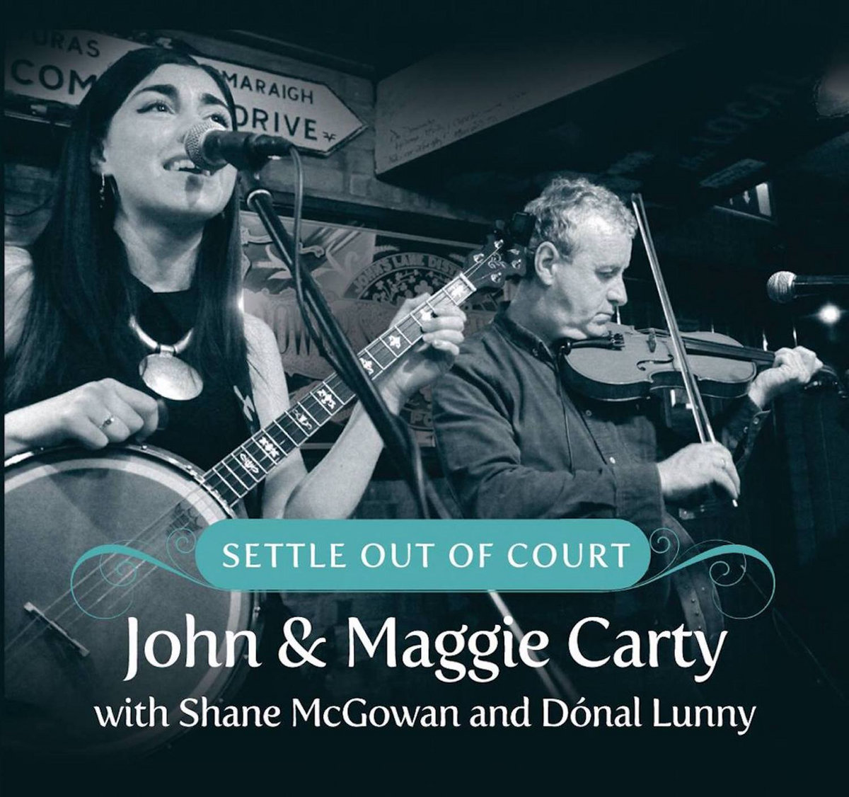 Settle Out Of Court | John & Maggie Carty with Shane McGowan & Dónal ...