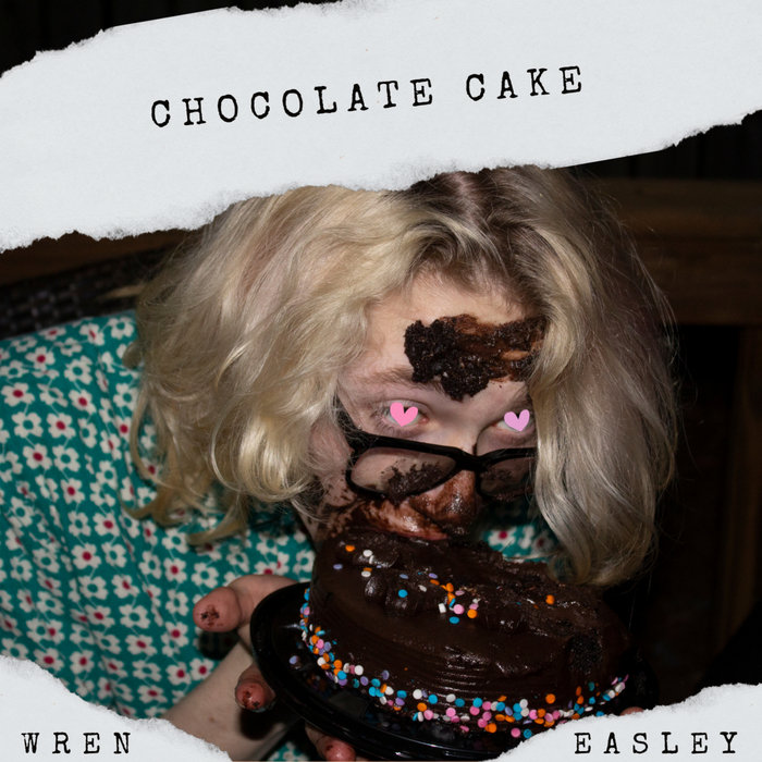 Chocolate Cake | Wren Easley