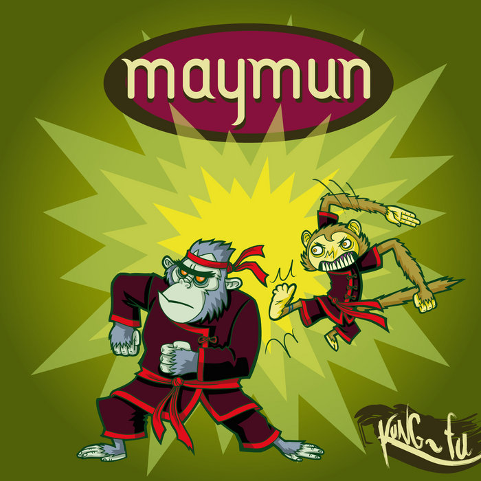 Kung Fu | MAYMUN