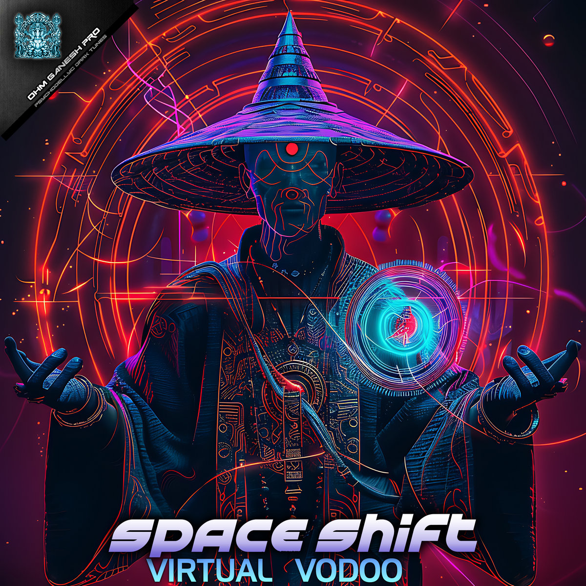 Virtual Voodoo | Space Shift (Ohm Ganesha Pro) | Ohm Ganesh Pro