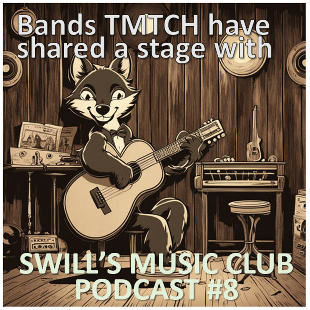 SWILL'S MUSIC CLUB PODCAST - JUNE 2024: BANDS TMTCH HAVE SHARED A STAGE ...