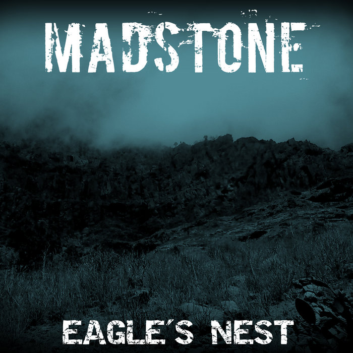 EAGLE´S NEST | MADSTONE