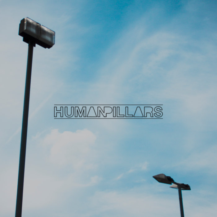 Human Pillars | Human Pillars