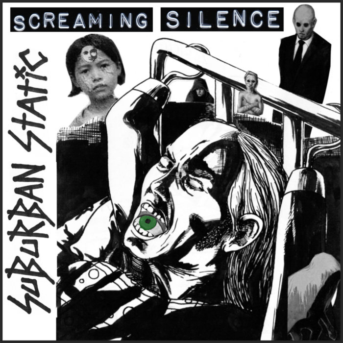 Screaming Silence | Suburban Static