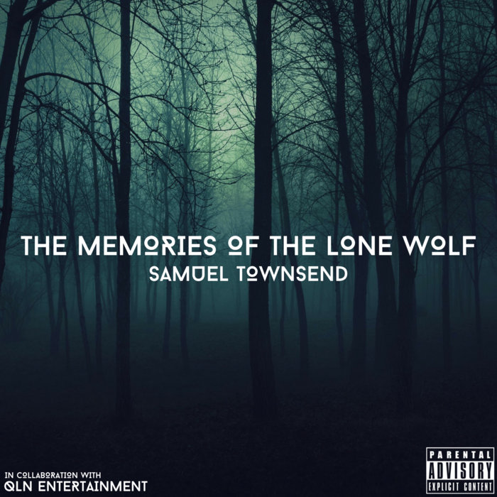 The Memories Of The Lone Wolf | Samuel Townsend