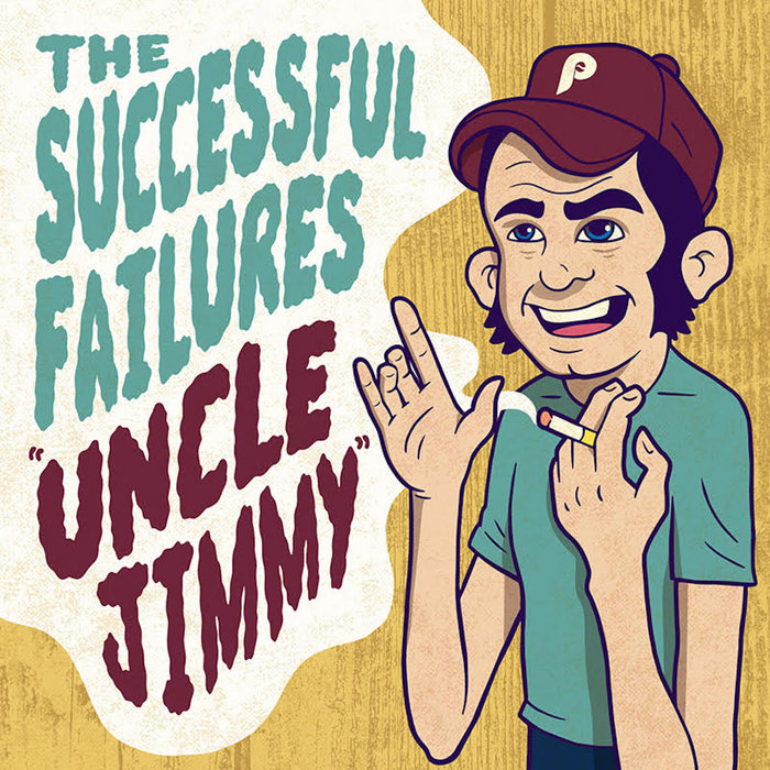 Uncle Jimmy (single - 2022) | The Successful Failures