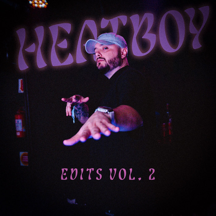 HEATBOY edits vol.2 | DJ ANDRE HEAT