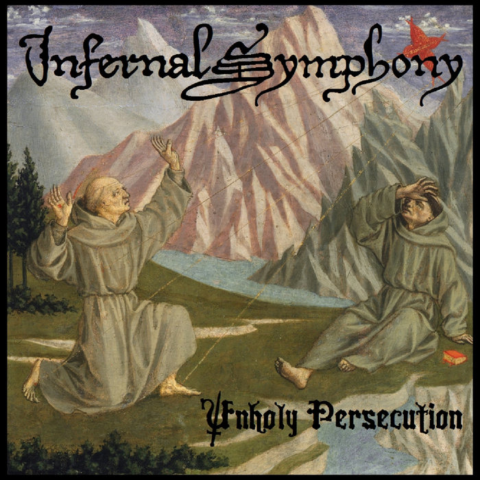 Unholy Persecution | Infernal Symphony