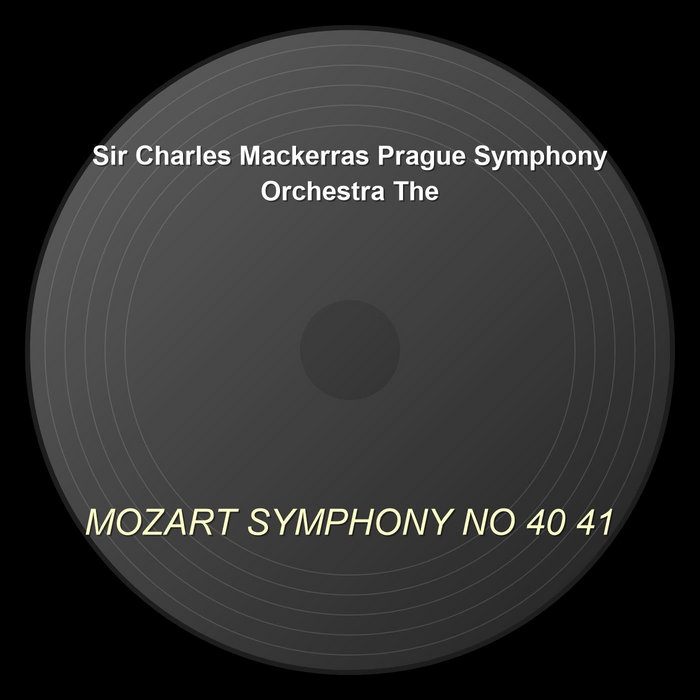 MOZART SYMPHONY NO 40 41 | Sir Charles Mackerras