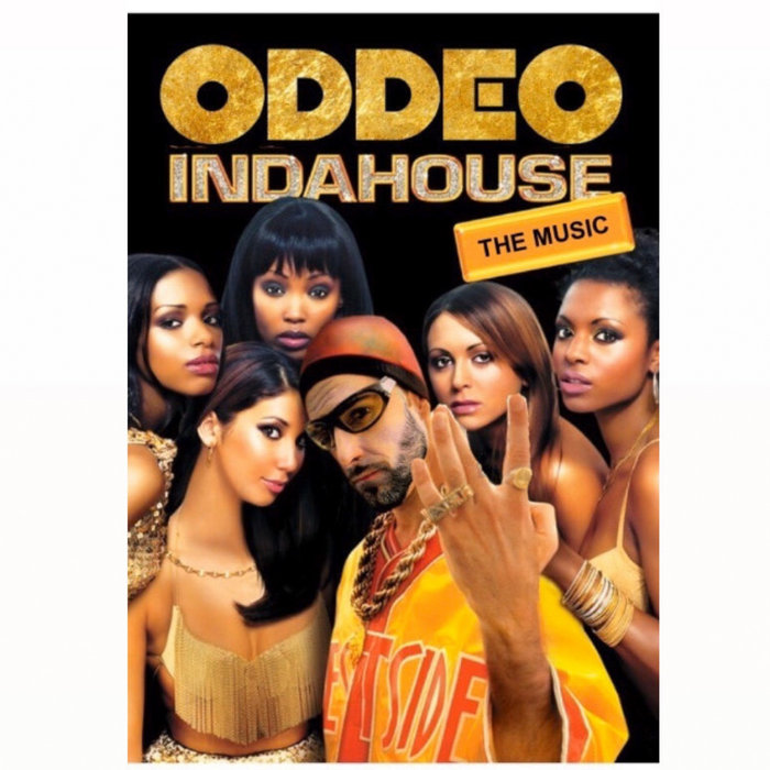 IN DA HOUSE | Oddeo