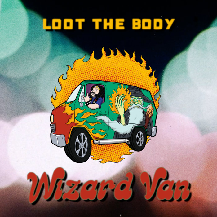 Wizard Van | Loot the Body