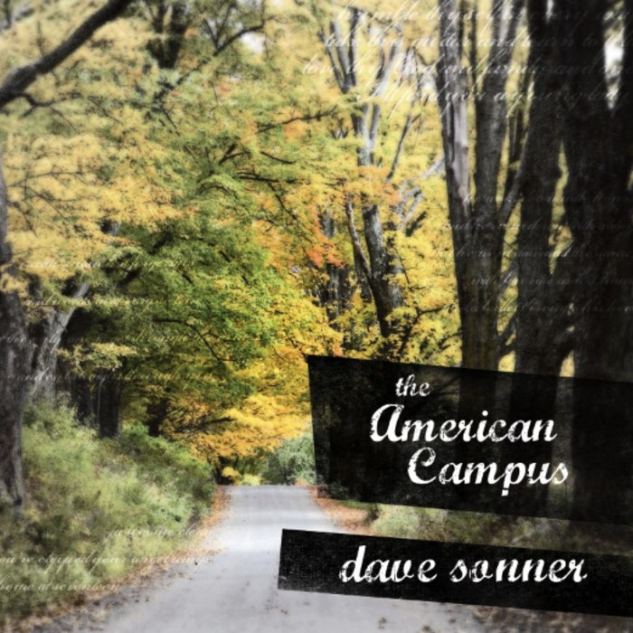 The American Campus | Dave Sonner