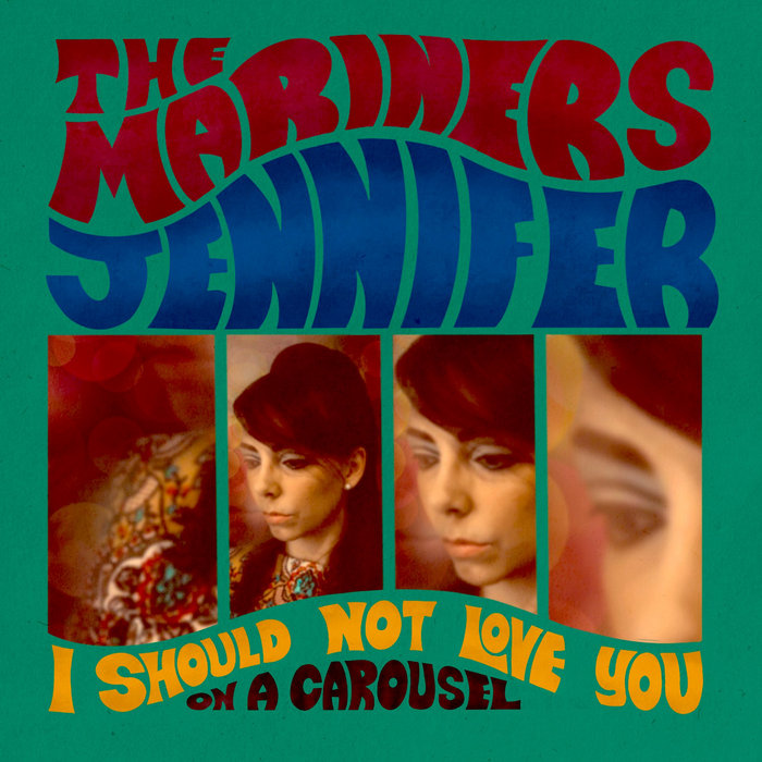 Jennifer (Single) | The Mariners