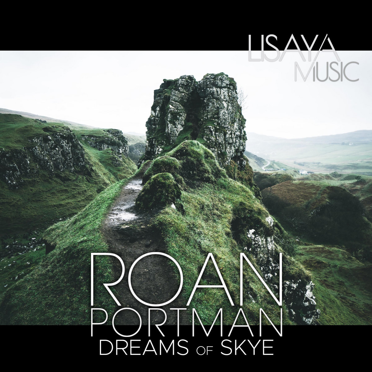 Dreams of Skye | Roan Portman | Lisaya