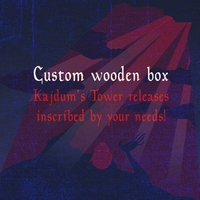 CUSTOM WOODEN BOX | Kajdum's Tower