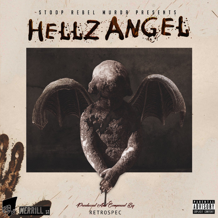 Hellz Angel | Stoop Rebel Murda & Retrospec | Stoop Rebel Murda
