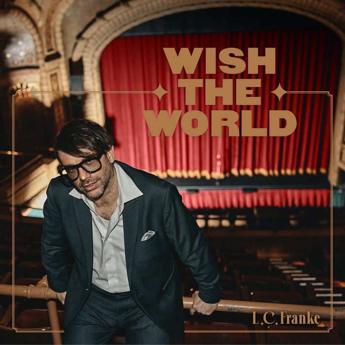 Wish The World | L.C. Franke