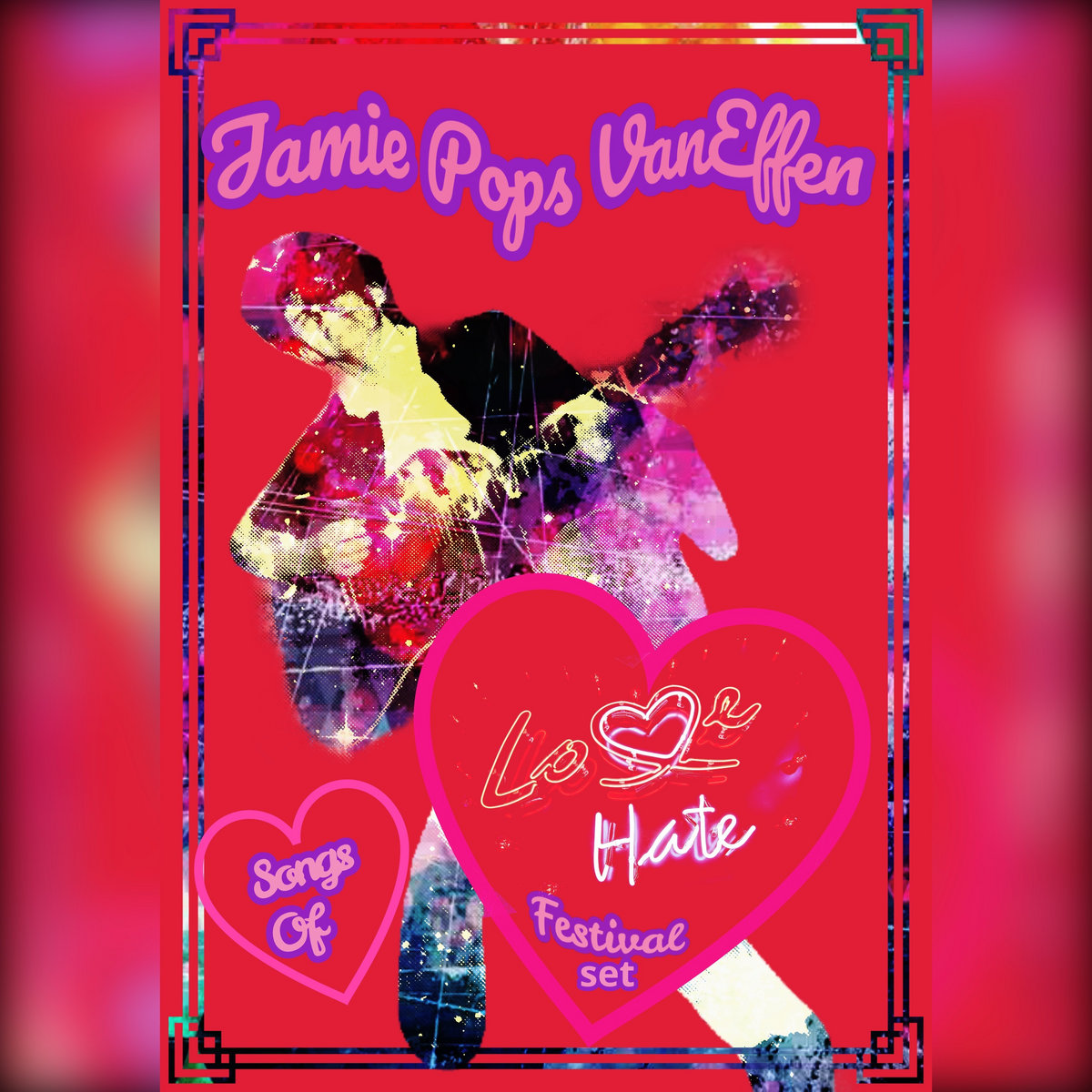 Pops Songs Of Love/Hate Festival Set | Jamie "Pops" VanEffen