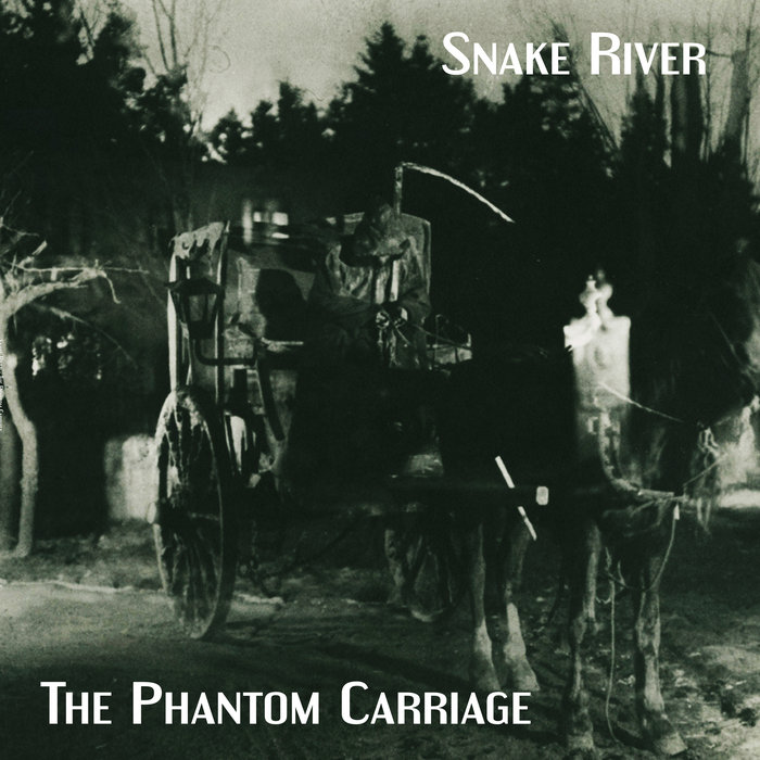 The Phantom Carriage | Snake River