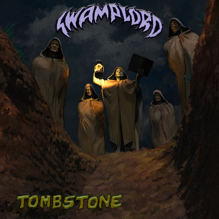 Tombstone | Swamplord | The Swamp Records