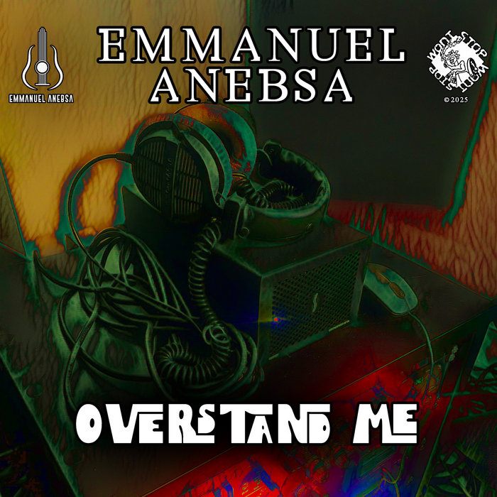 Overstand Me - Album | Emmanuel Anebsa