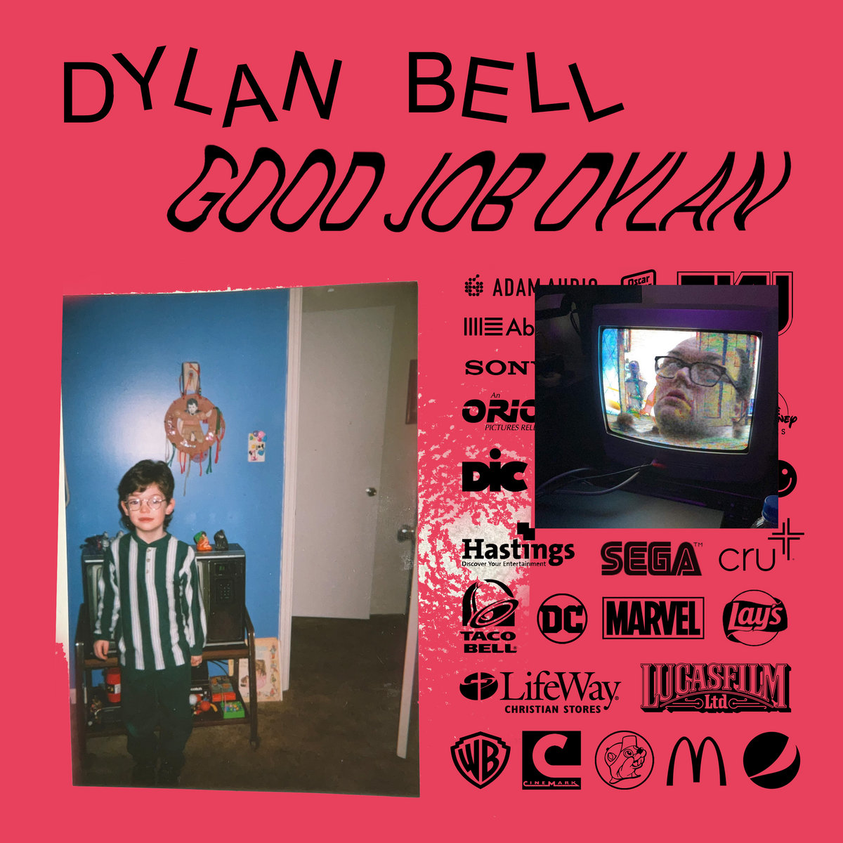 GOOD JOB DYLAN | DYLAN BELL